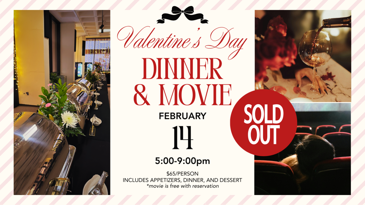 Valentine’s Day Dinner & Movie