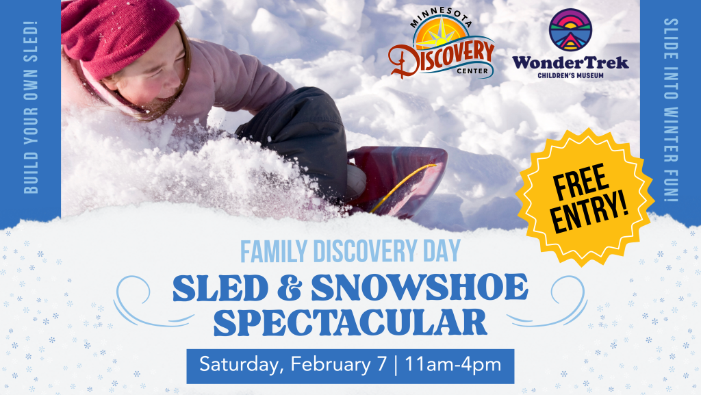 Family Discovery Day: Sled & Snowshoe Spectacular